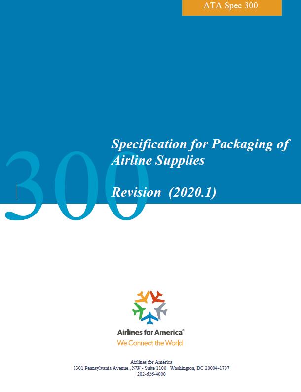 ATA Spec 300-2020 Specification for Packaging of Airline Supplie - $320 ...